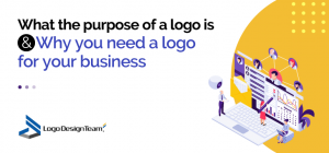 What The Purpose Of A Logo Is And Why You Need A Logo For Your Business ...
