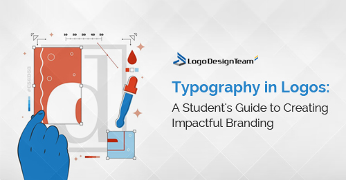 Typography in Logos: A Student's Guide to Creating Impactful Branding ...